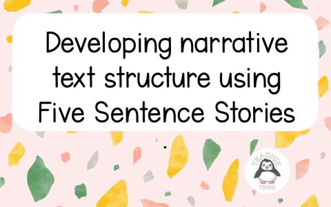 Developing Narrative Writing Structure Using Five Sentence Stories ...