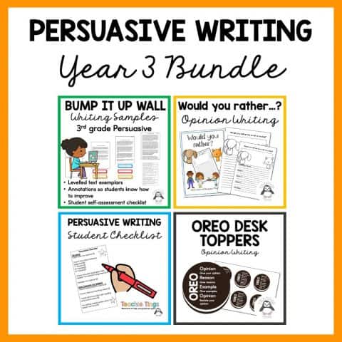 Year 3 Persuasive Writing Bundle — Teachie Tings