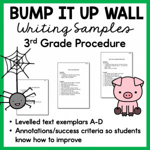 BUMP IT UP WALL | Writing Samples – Teachie Tings