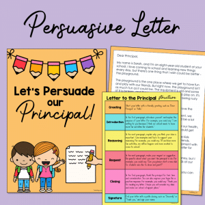 Persuasive Letter – Letter to the Principal – Teachie Tings