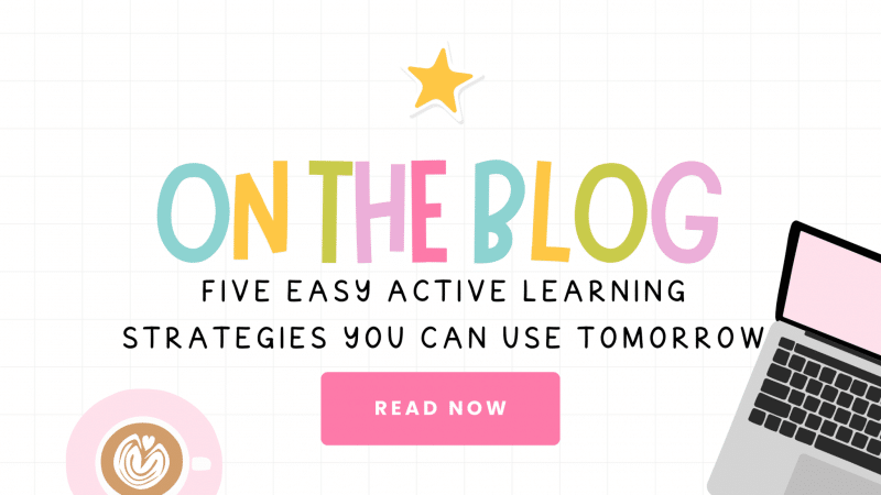 Five Easy Active Learning Strategies You Can Use Tomorrow – Teachie ...